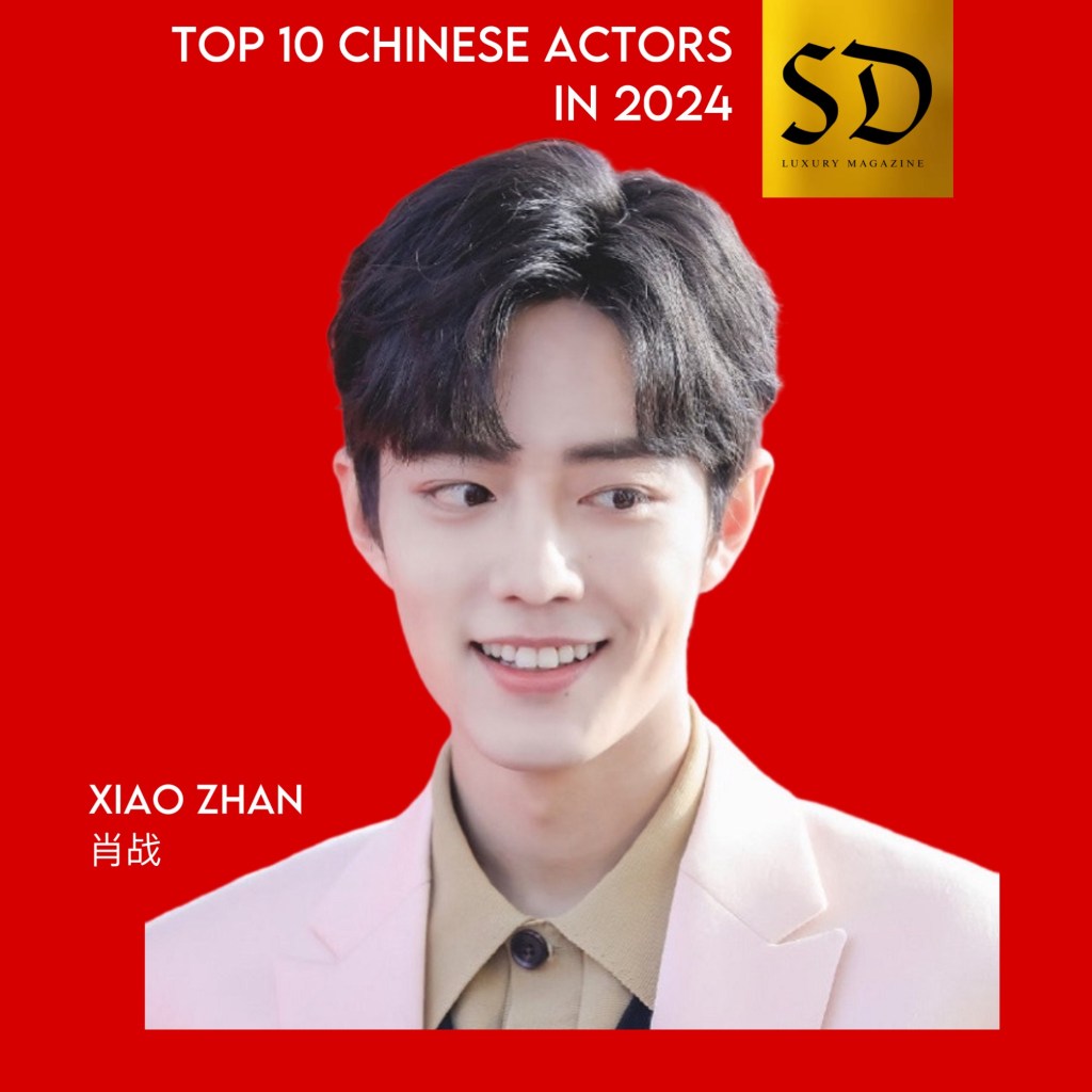 TOP 10 CHINESE ACTORS IN 2024 – SD Luxury Magazine